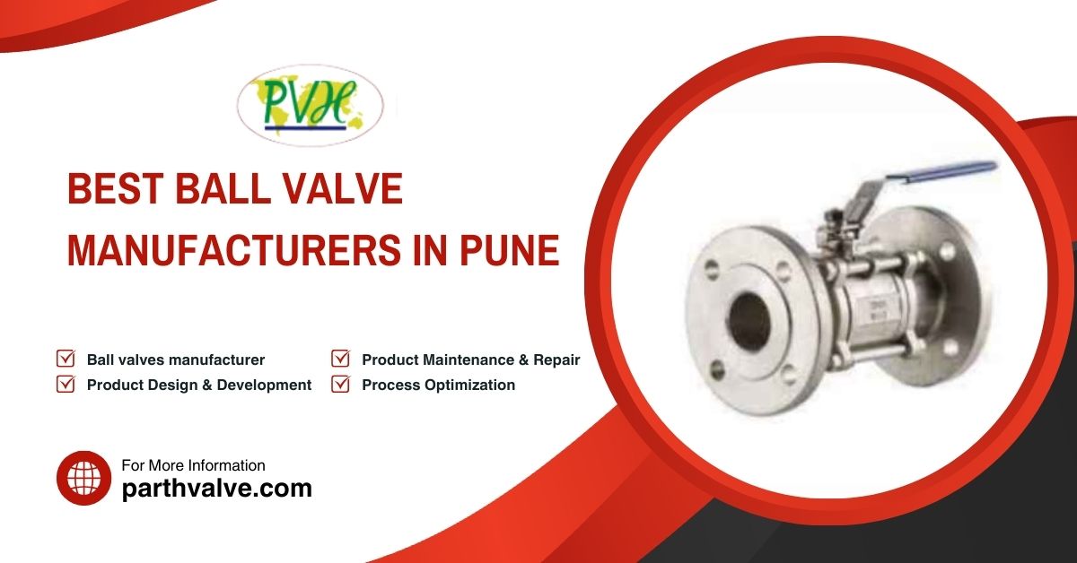 Best Ball Valves Manufacturers in Pune