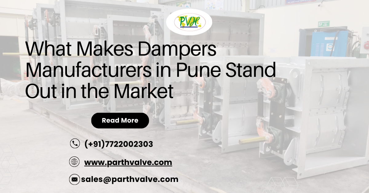 What Makes Damper Manufacturers in Pune Stand Out